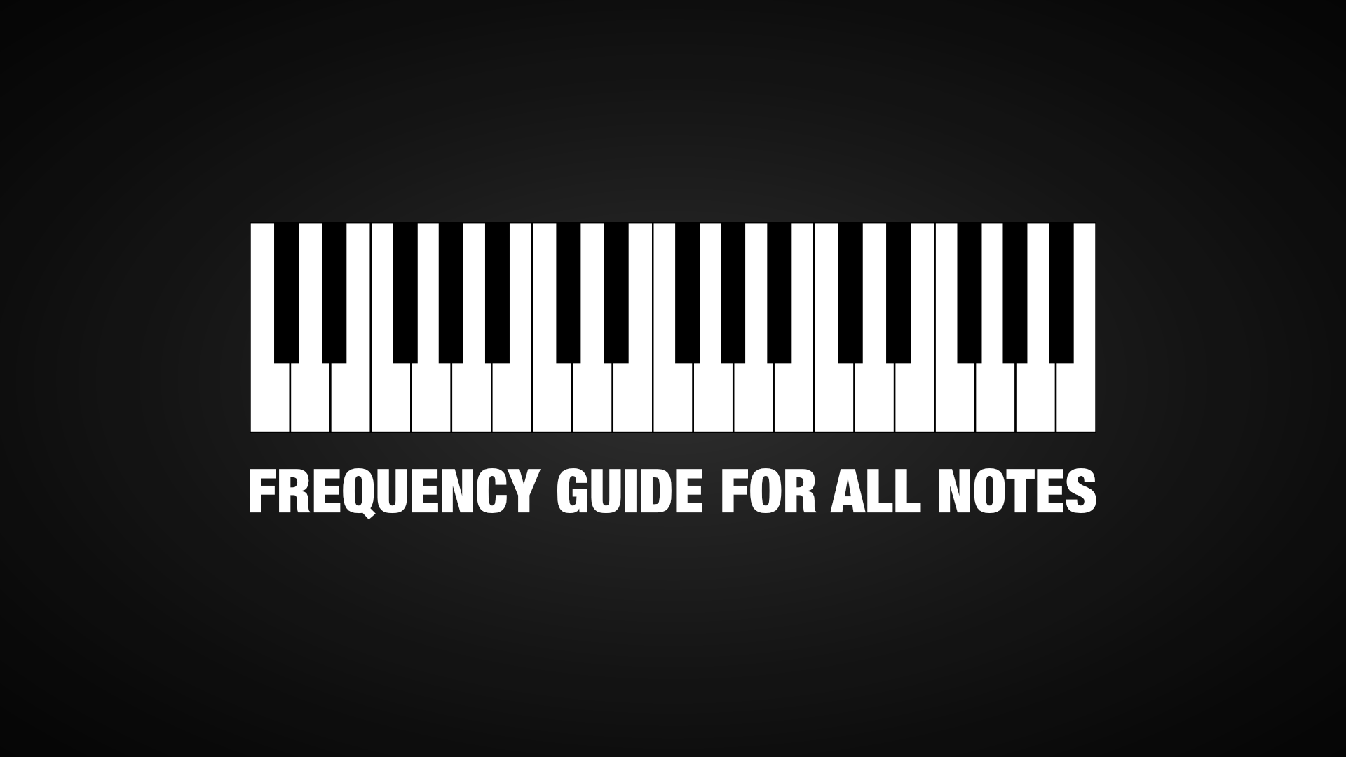 Note Frequency Chart Complete Guide Professional Composers Note Frequency Chart Complete Guide Professional Composers
